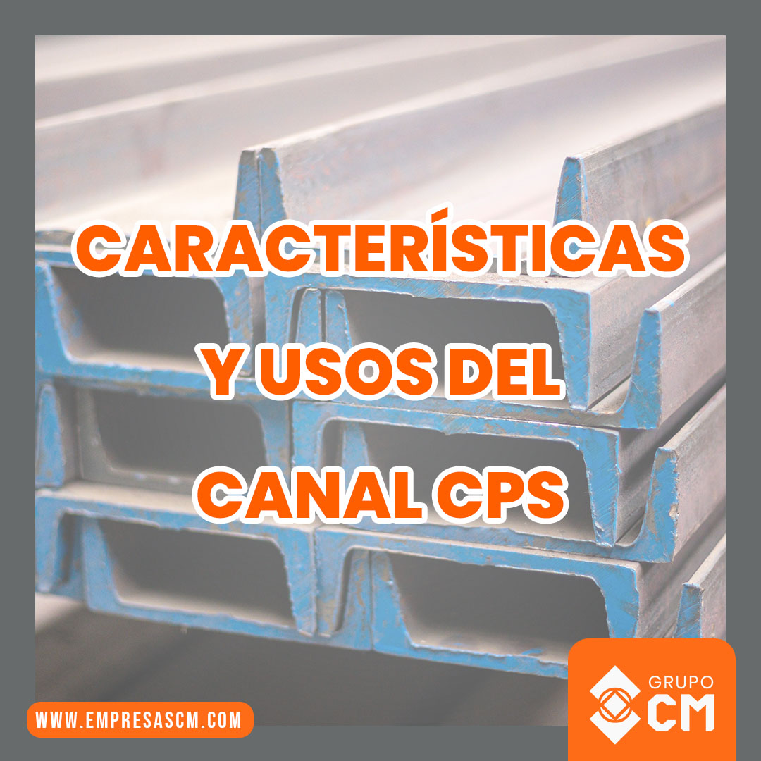 Características y usos del Canal CPS - GRUPO CM